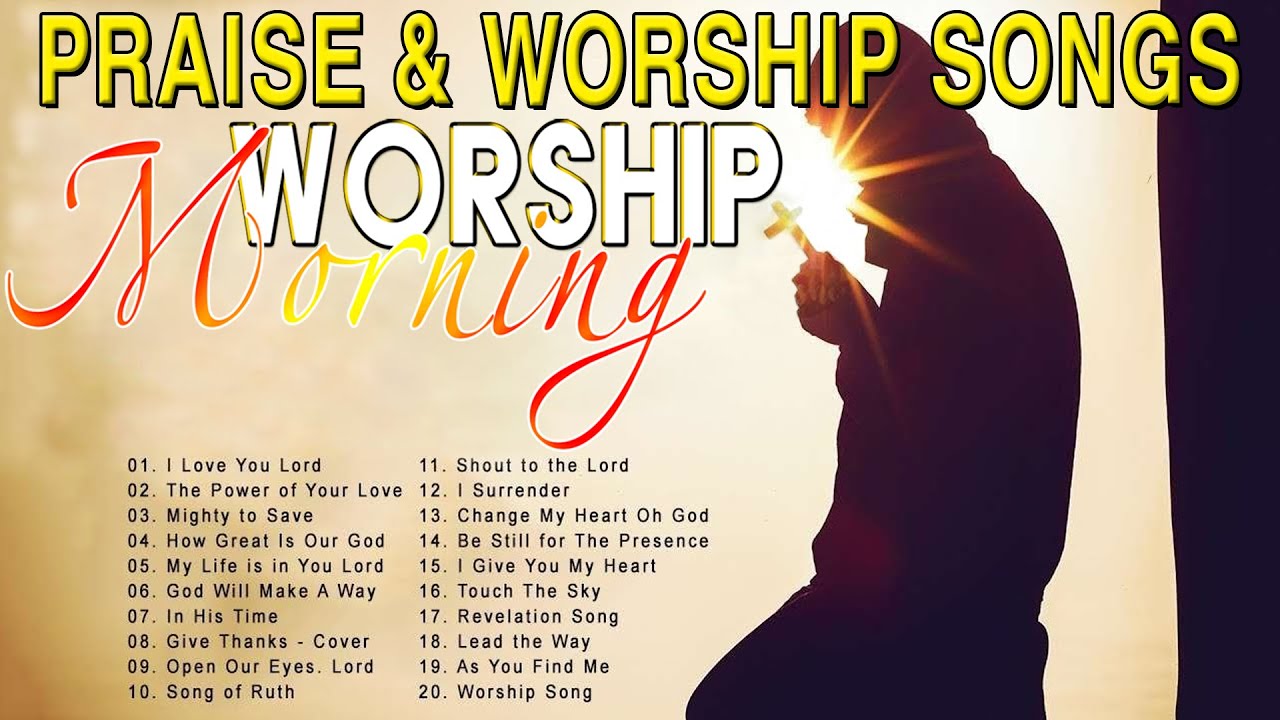 I NEED YOU 🙏 Reflection of Praise & Worship Songs Collection🙏Top 100 ...
