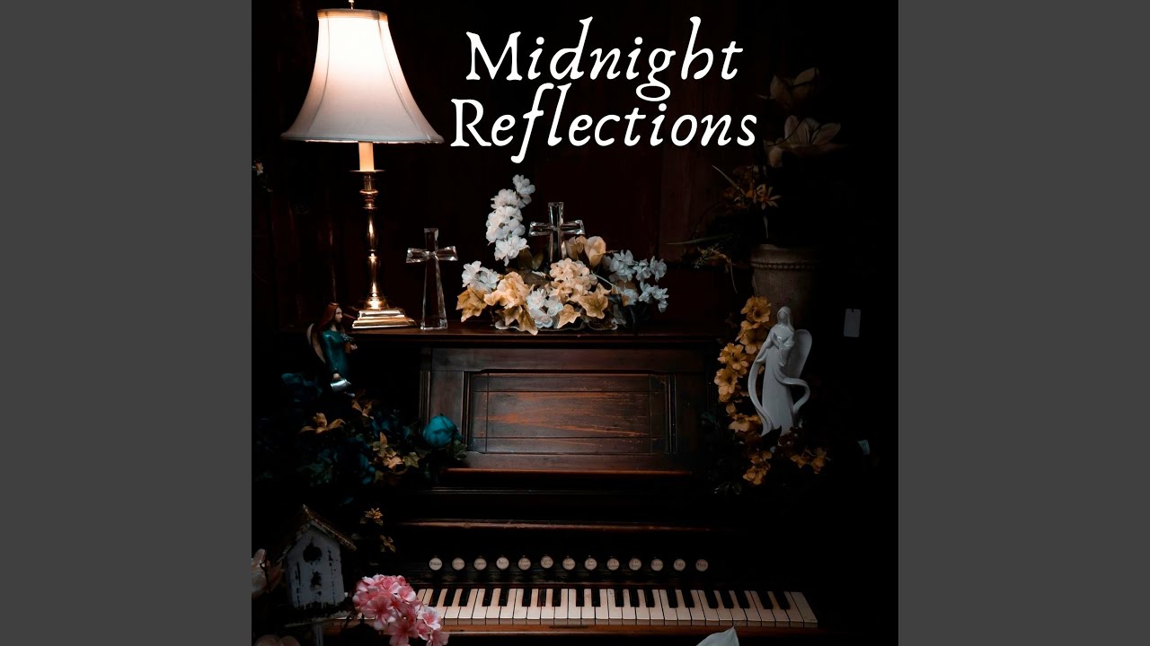 Midnight Reflections - YouTube