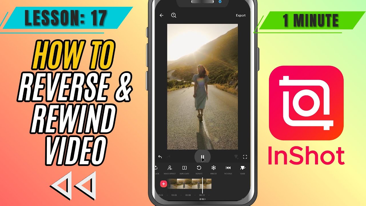 How to Reverse and Rewind a Video in InShot - Lesson 17 InShot Mobile ...