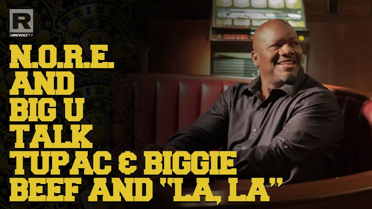 N.O.R.E. & Big U Reflect On Tupac & Biggie Beef And How The Diss Track ...
