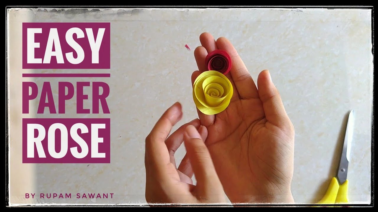 Easy Paper Rose Tutorial | DIY - YouTube