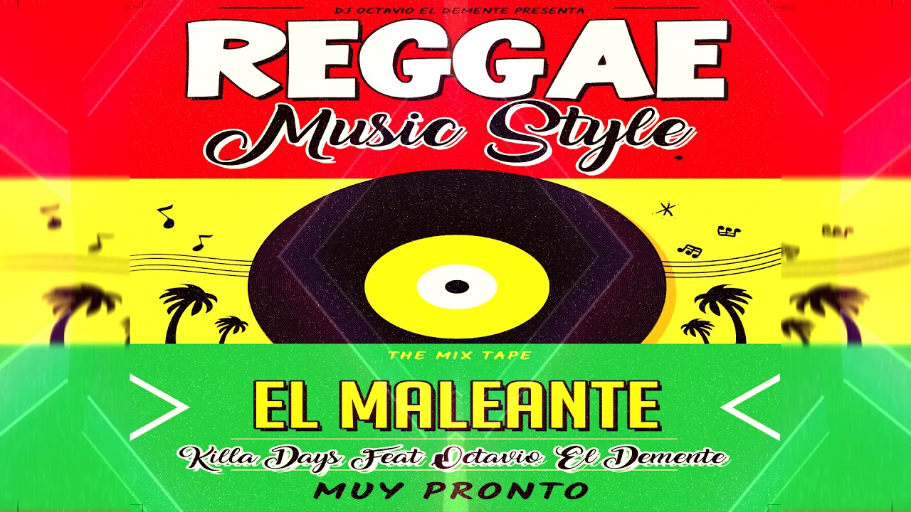 El Maleante - Killa Days Ft DJ OCTAVIO EL DEMENTE (Preview) - YouTube