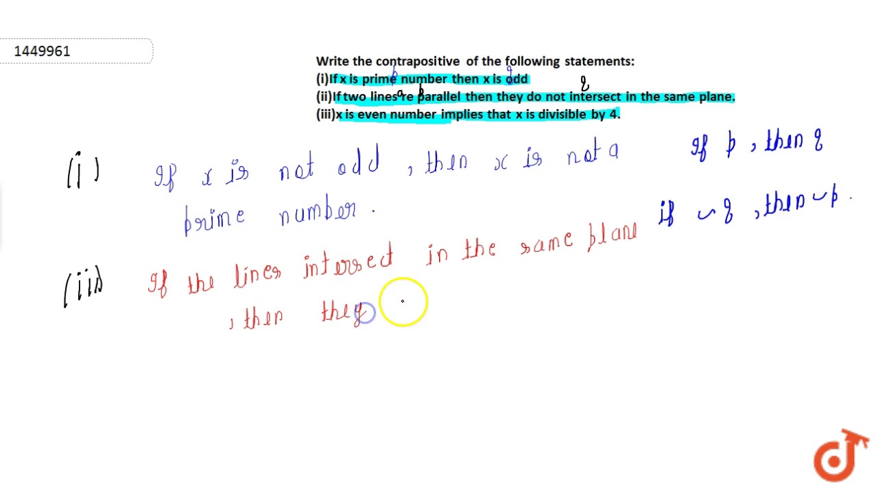 Write The Contrapositive Of The Following Statements i If x Is write-the-contrapositive-of-the-following-statements-i-if-x-is
