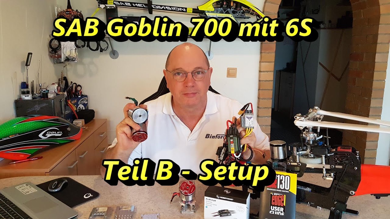 SAB Goblin 700 Umbau auf 6S - Teil B - Setup - INFOS TIPPS und TRICKS ...