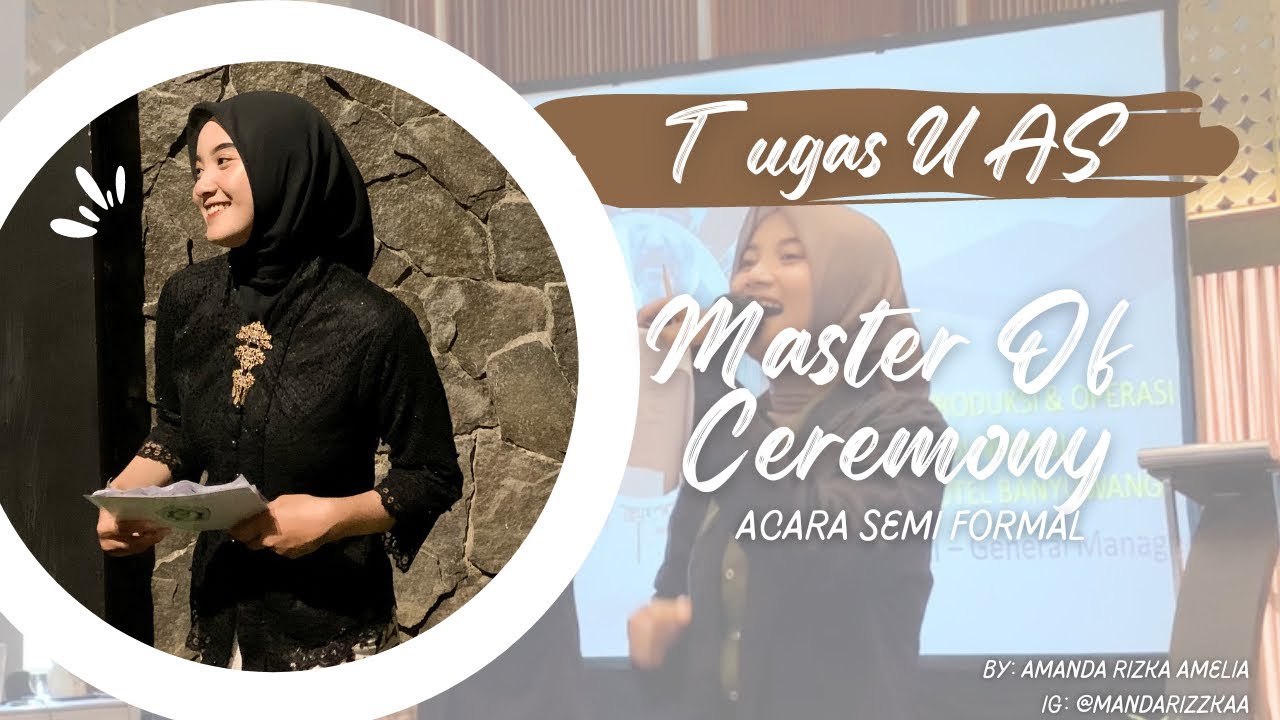 CONTOH MC (MASTER OF CEREMONY) ACARA SEMI FORMAL - YouTube