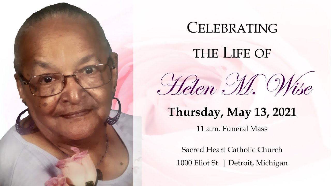 Celebrating the Life of Helen M. Wise - YouTube