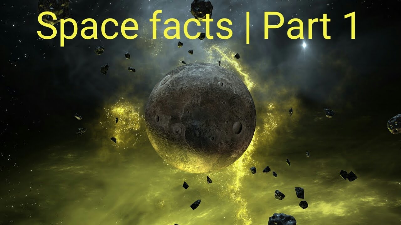 Amazing And Random Space Facts Part 1 YouTube amazing-and-random-space-facts-part-1-youtube
