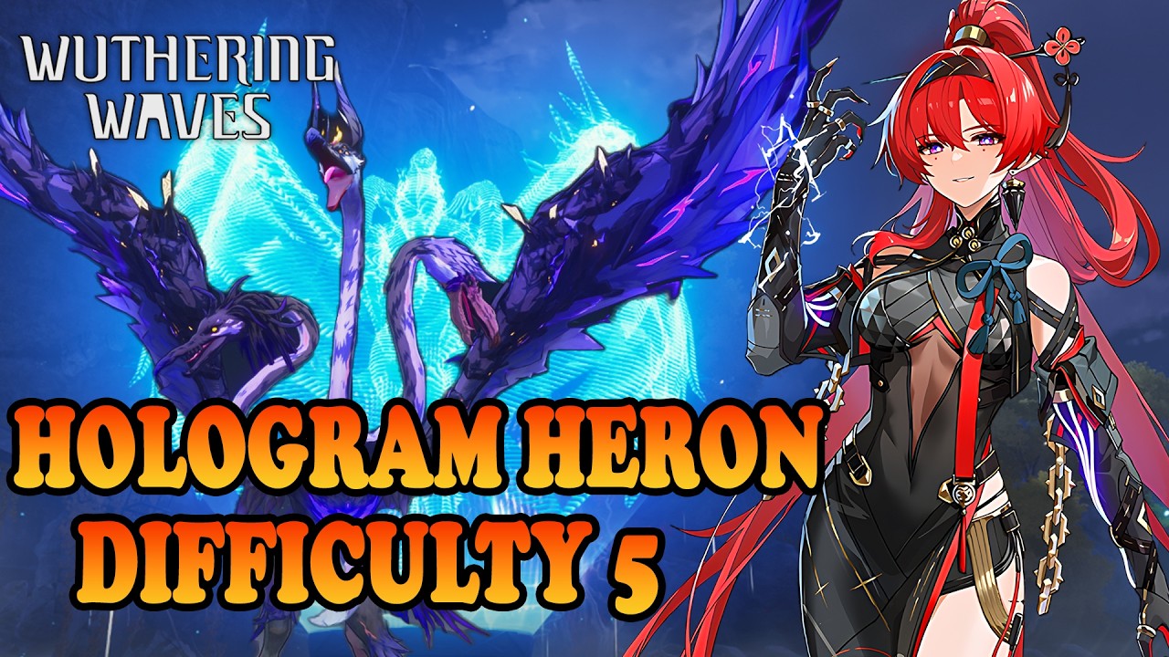 Tactical Hologram Difficulty 5 Impermanence Heron - Wuthering Waves ...