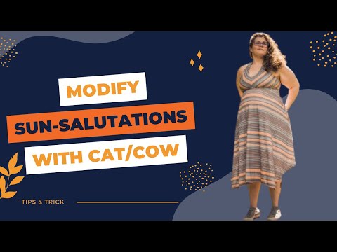 How to modify a sun salutation with cat/cow