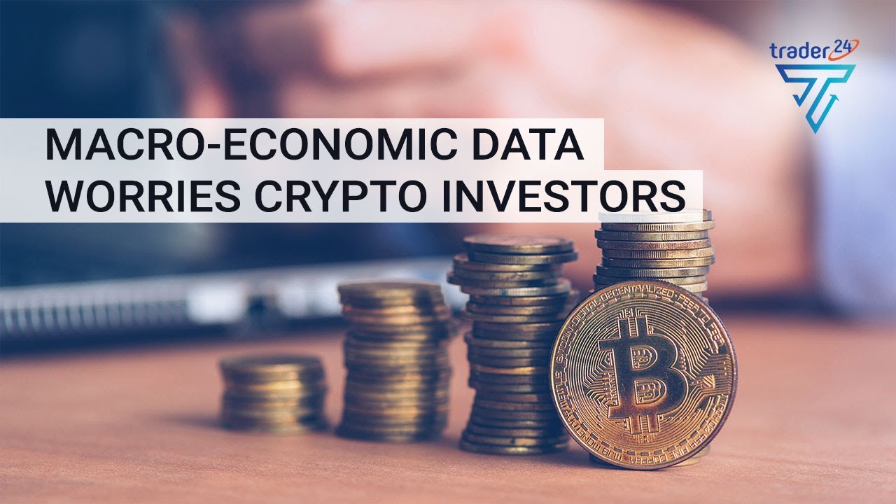 Macro-economic data worries crypto investors - YouTube