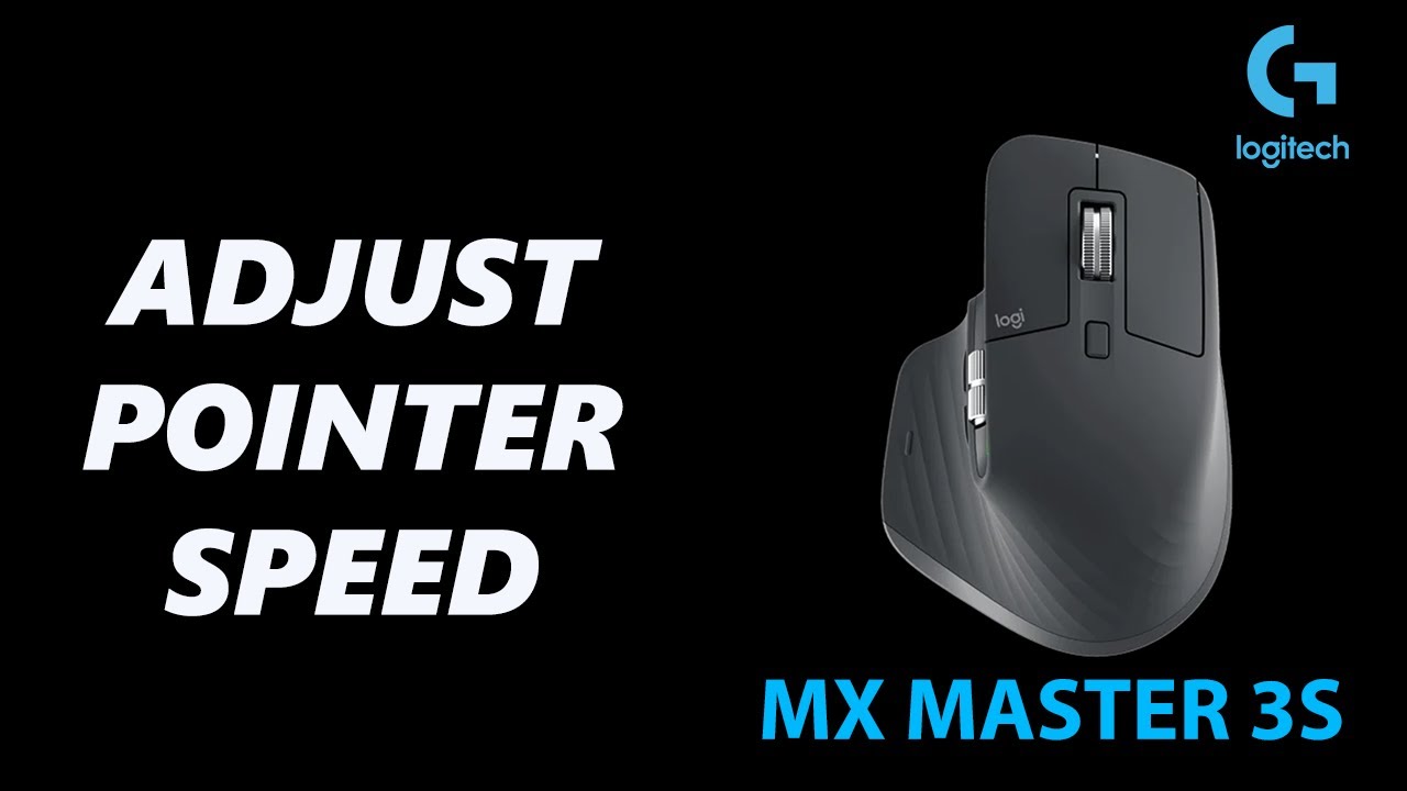 How To Change Pointer Speed On Logitech MX Master 3S - YouTube