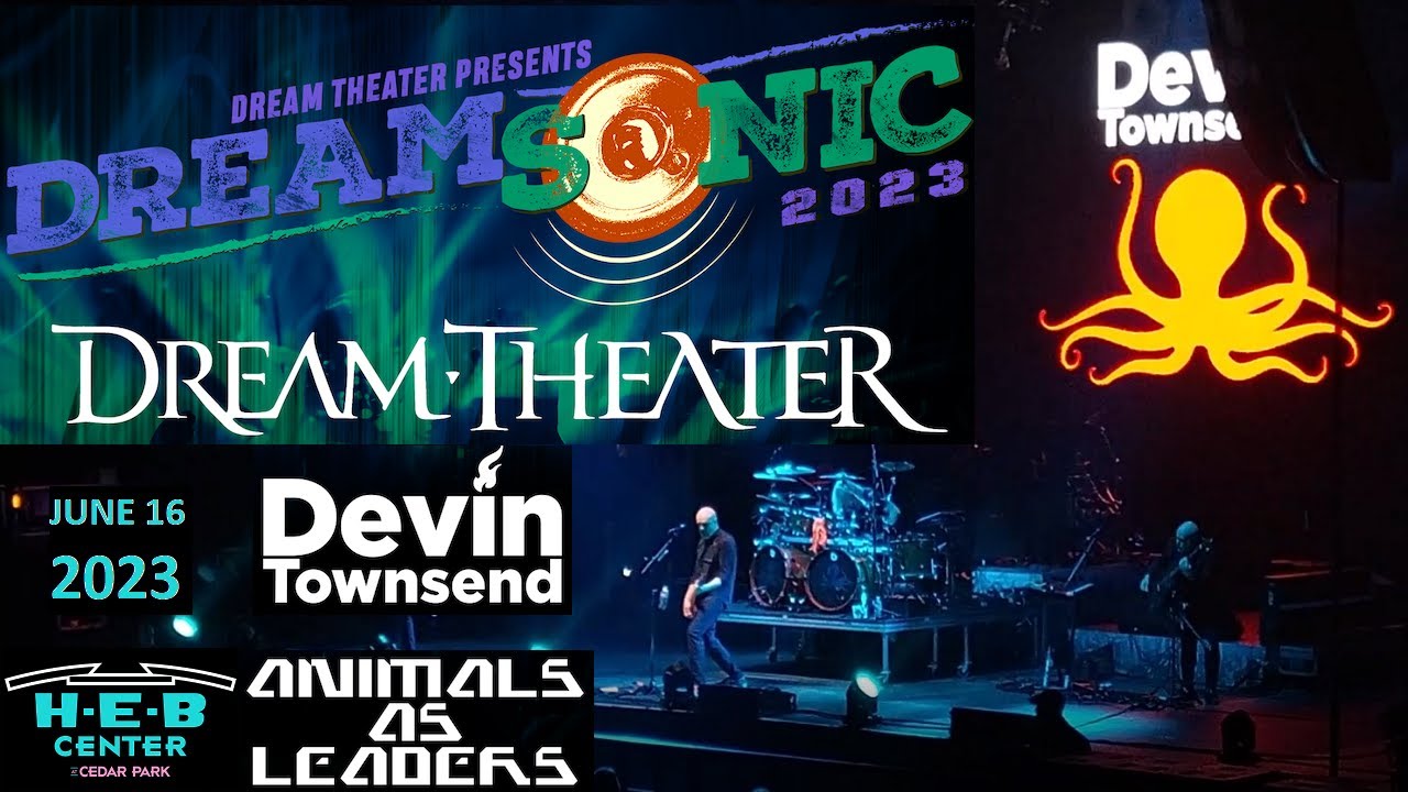 Dreamsonic 2023 - Dream Theater, Devin Townsend, Animals As Leaders ...
