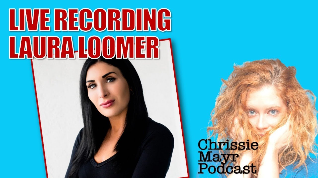 Chrissie Mayr Podcast with Laura Loomer! Censorship! James Comey ...