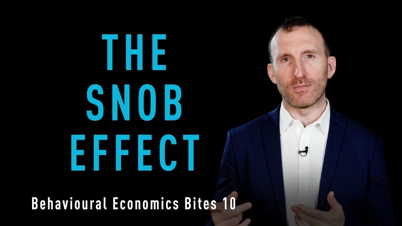 OFI Behavioural Economics Bites 10 - The Snob Effect - YouTube
