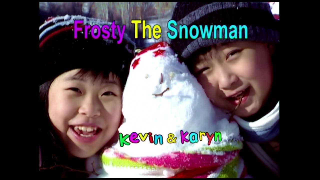 Frosty The Snowman (HQ) - Kevin & Karyn - YouTube