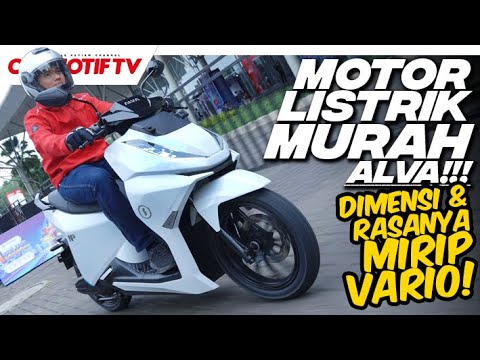 MOTOR LISTRIK MURAH ALVA N3, MIRIP NAIK VARIO l Otomotif TV