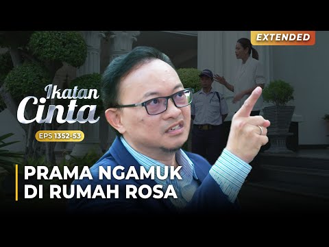 MENGAMUK!! Prama Minta Rosa Tanggung Jawab Soal Zidan | IKATAN CINTA | EPS.1352-53 (1/4)