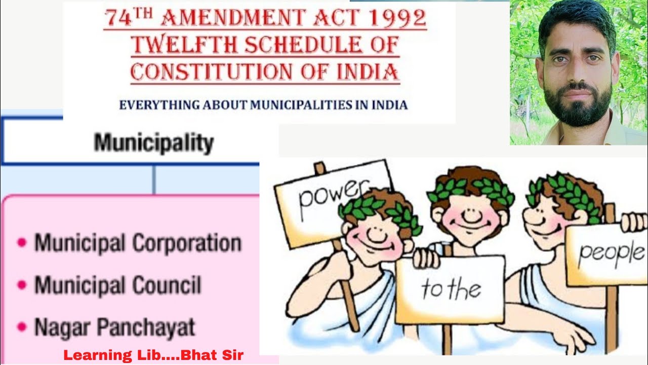 74TH CONSTITUTIONAL AMENDMENT ACT OF 1992(URBAN LOCAL GOVERNMENT ...