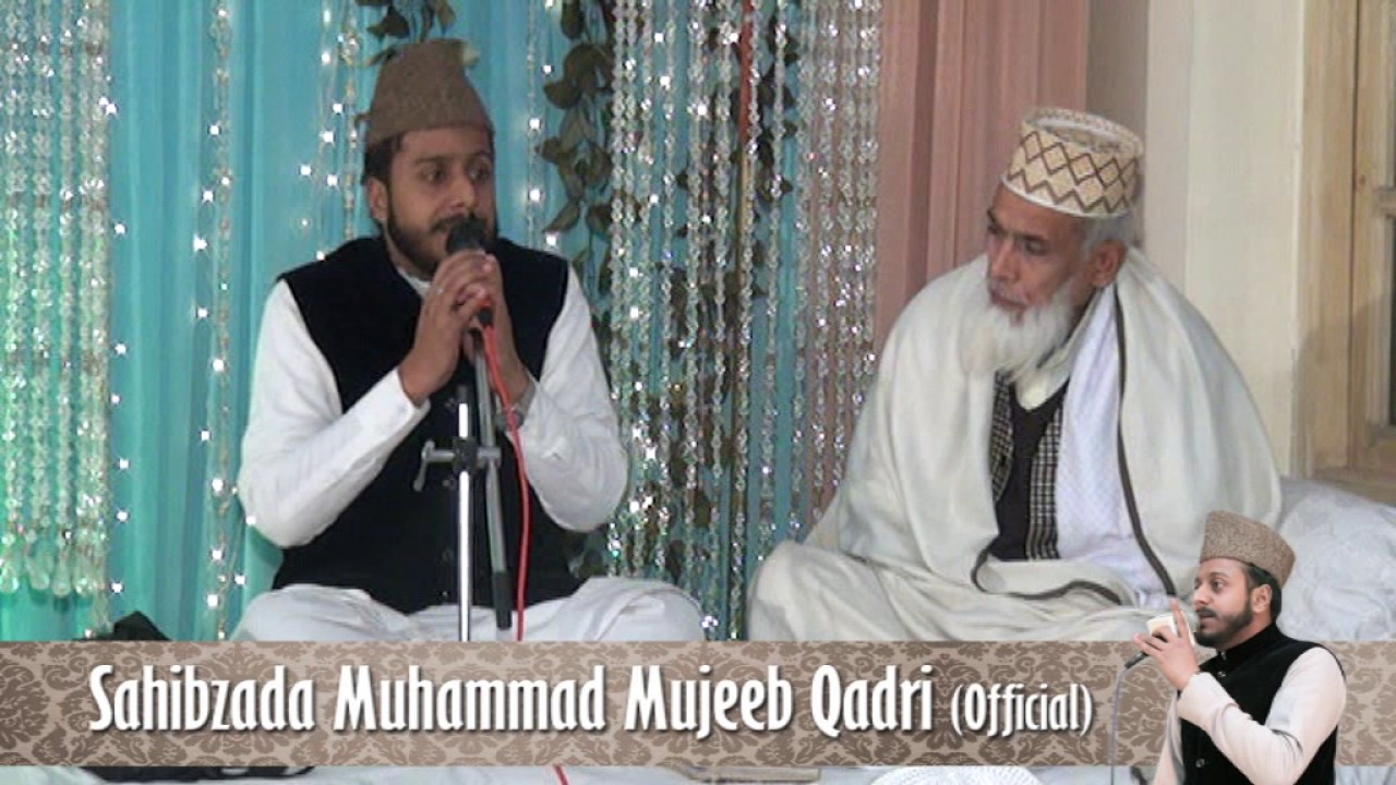 Sahibzada Muhammad Mujeeb Qadri Comparing Peshawar Mehfil e Rang o Noor ...