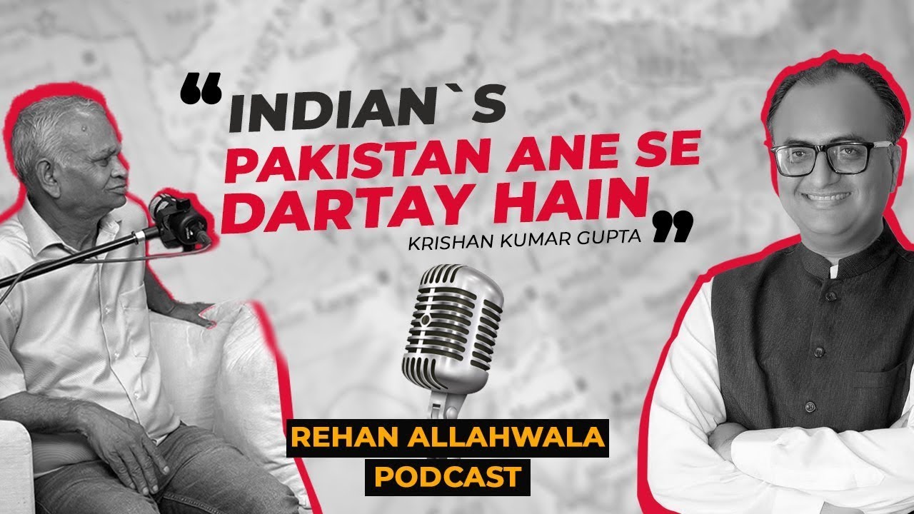 Welcome to Pakistan | Podcast with Krishan Kumar | Rehan Allahwala ...