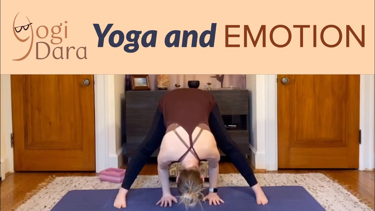 Yoga and Emotion | Yogi Dara - YouTube