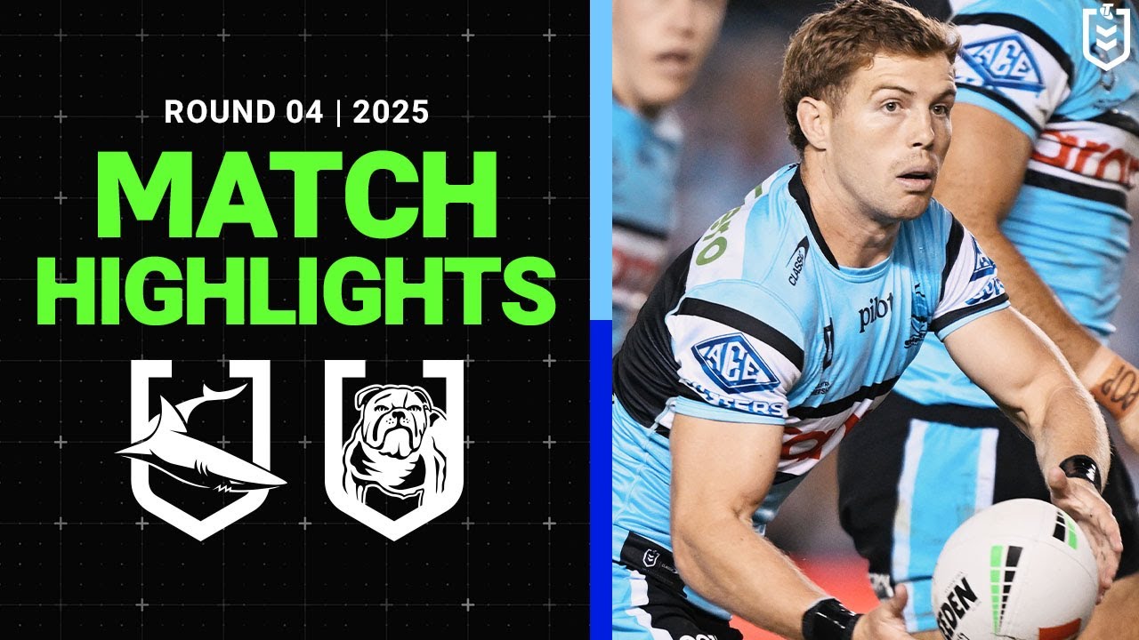 NRL Match Highlights 2025 | Sharks v Bulldogs | Round 4 - YouTube