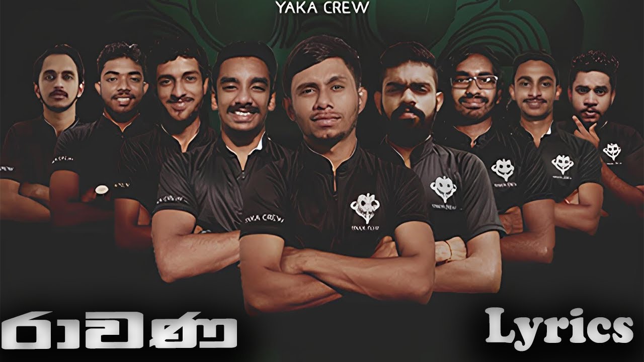 Ravana - Chanuka Mora (Yaka Crew) (Lyrics) - YouTube
