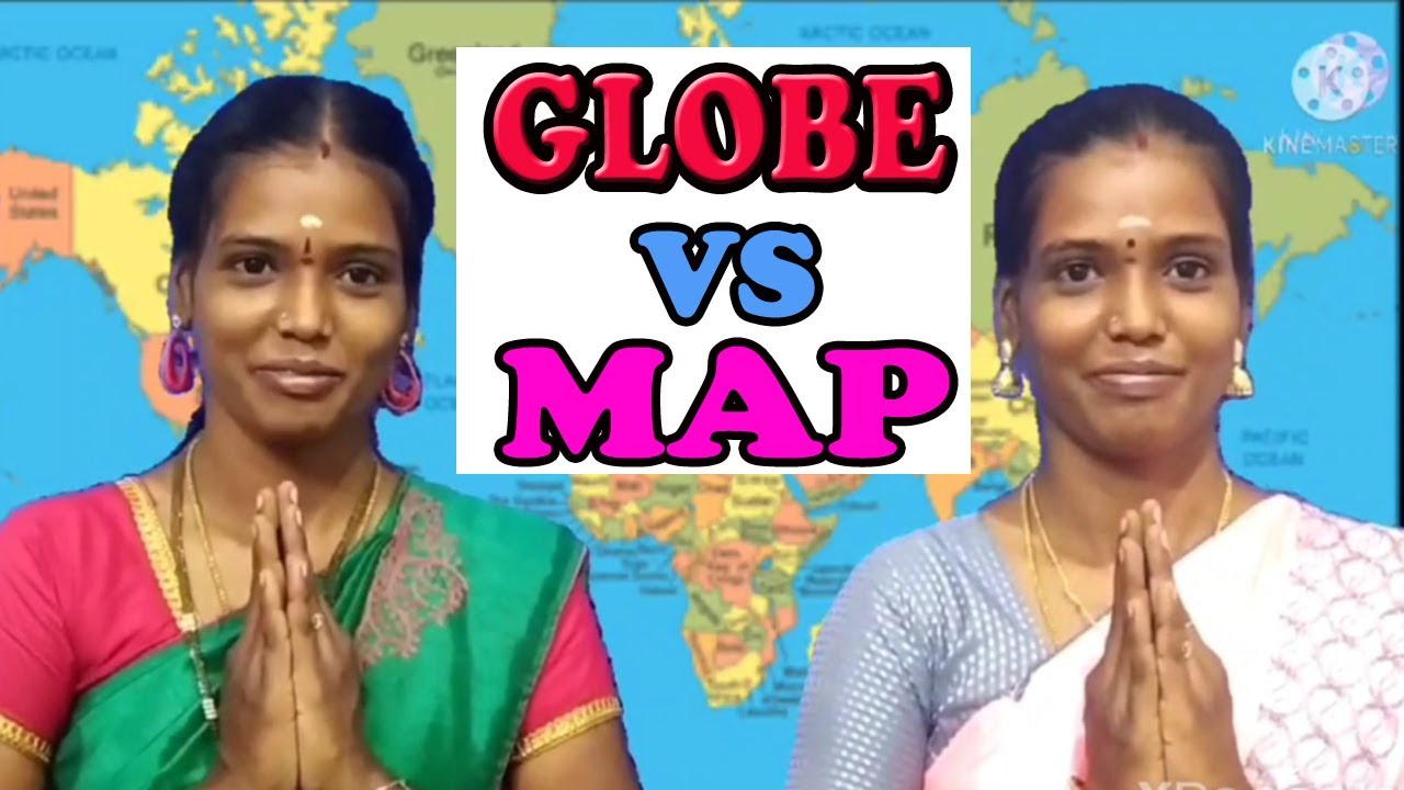 Globe vs Map | What is Globe? | Origin of Map | Difference between Map ...