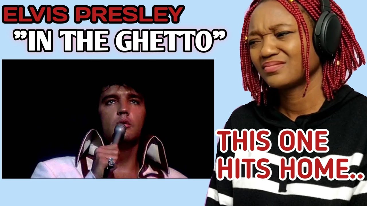First Time hearing Elvis Presley "In the ghetto" REACTION - YouTube