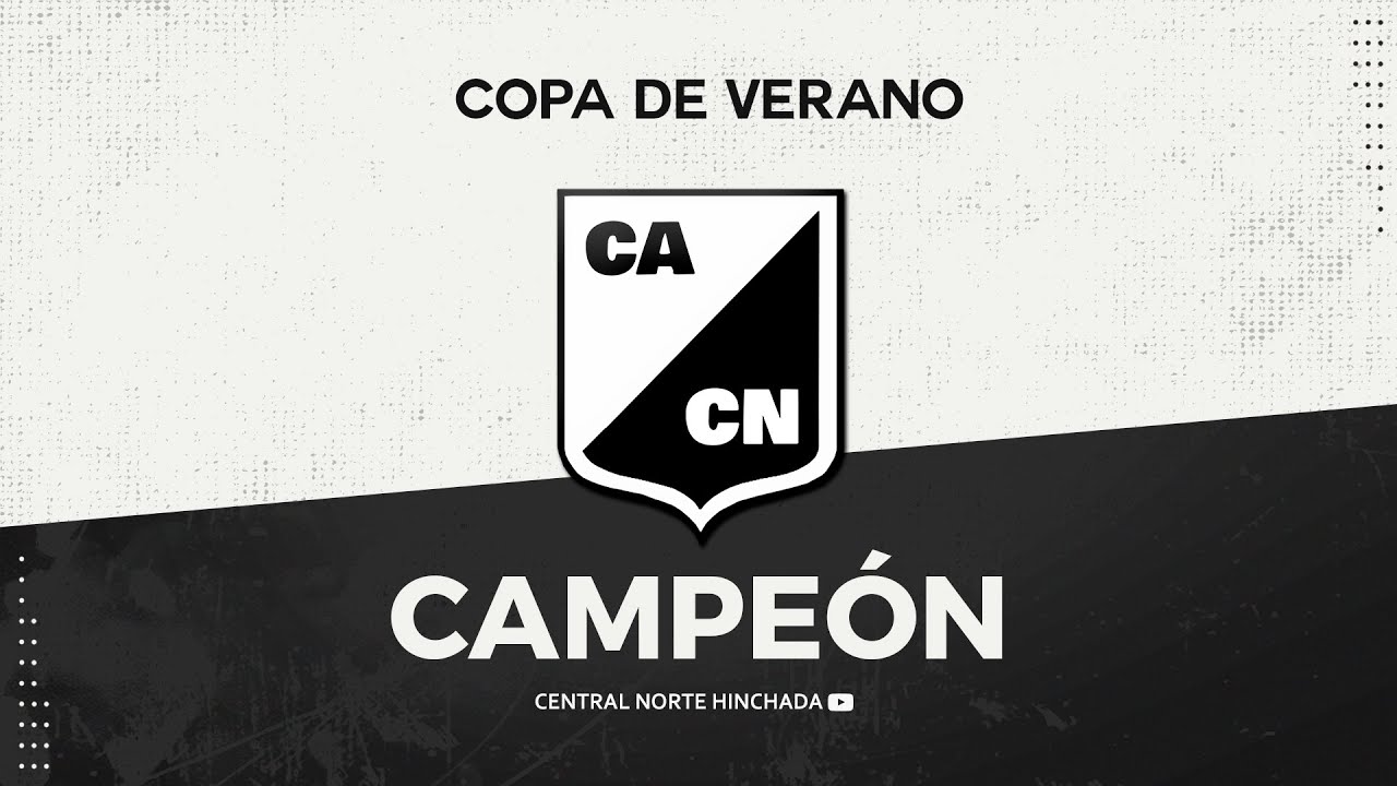 Central Norte | CAMPEÓN 2025 🚨 - YouTube