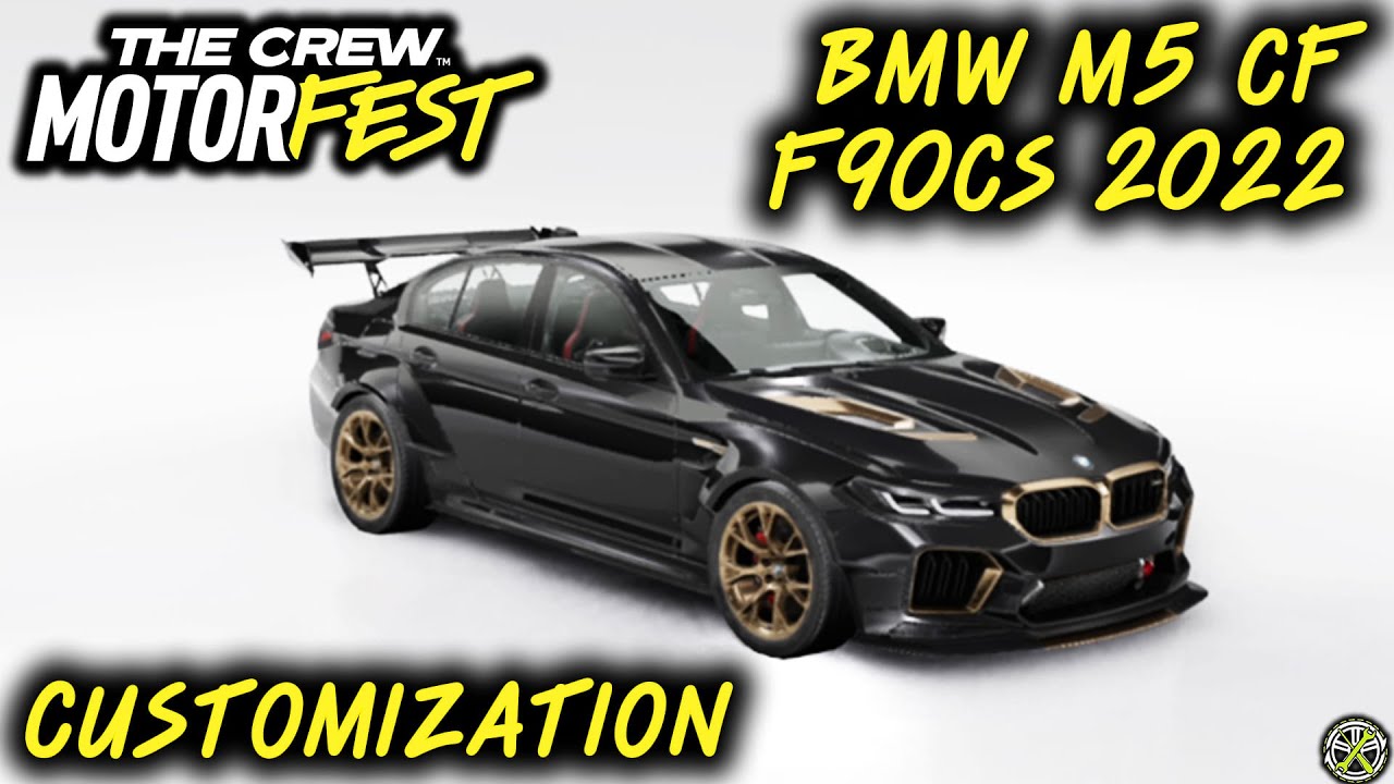The Crew Motorfest | 2022 BMW M5 CF F90CS - Customization - YouTube