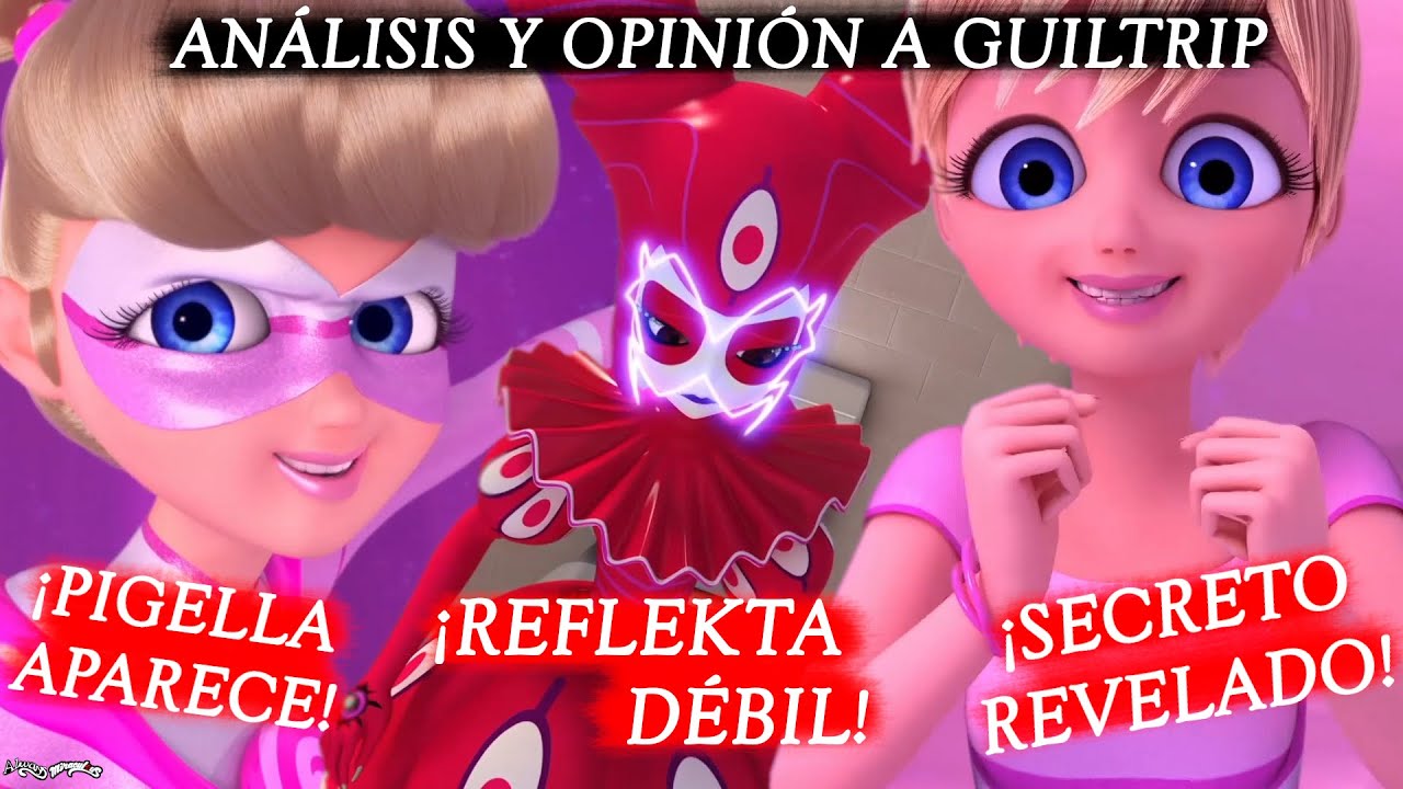¡PIGELLA APARECE y REFLEKTA DÉBIL! ANÁLISIS y OPINIÓN a GUILTRIP ...