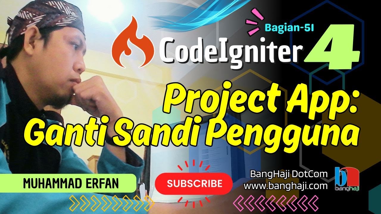CI4 v.51 🔥 Project: Ganti Sandi dengan Konfirmasi dan Validasi - YouTube