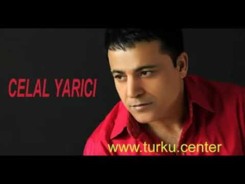 Celâl Yarıcı süper şarkı