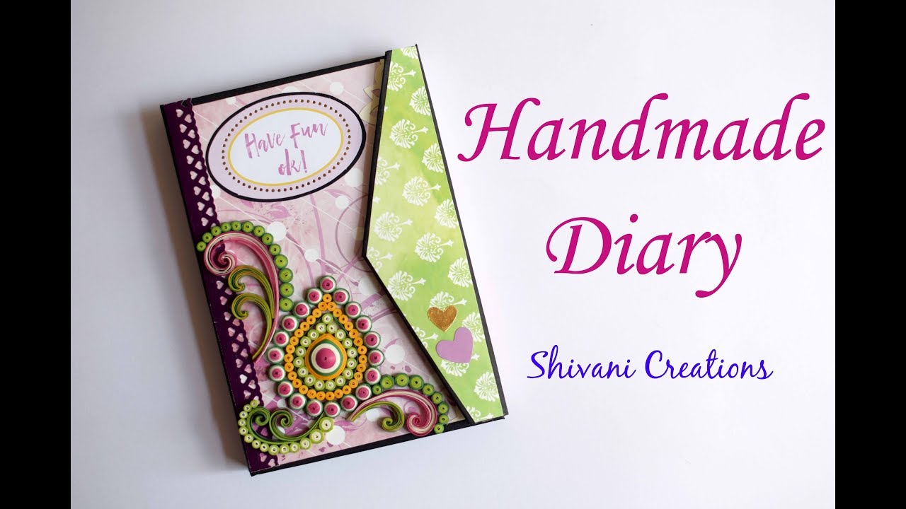 Handmade Quilling Diary/ Ornamental Quilling/ How to make Scrapbook ...