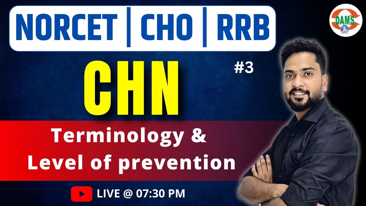 CHN - Terminology and Level of Prevention #3 | NORCET, CHO and RRB ...