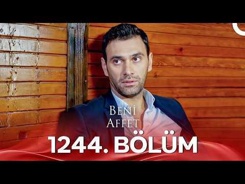 Beni Affet 1244. Bölüm