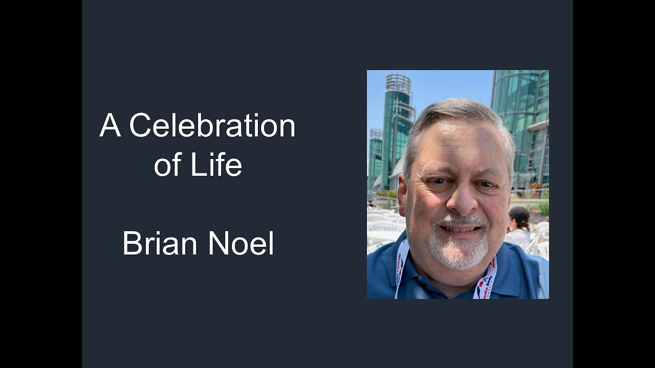 Celebration of Life for Brian Noel - YouTube