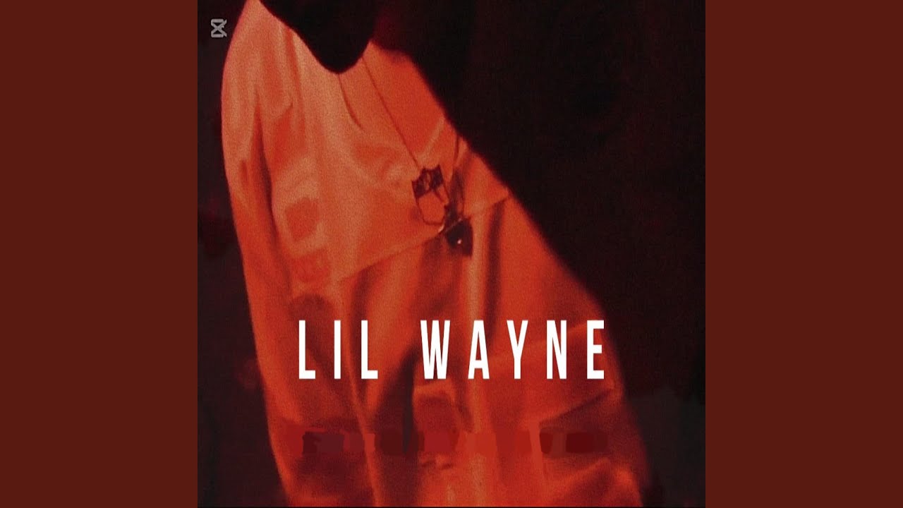 LIL WAYNE - YouTube