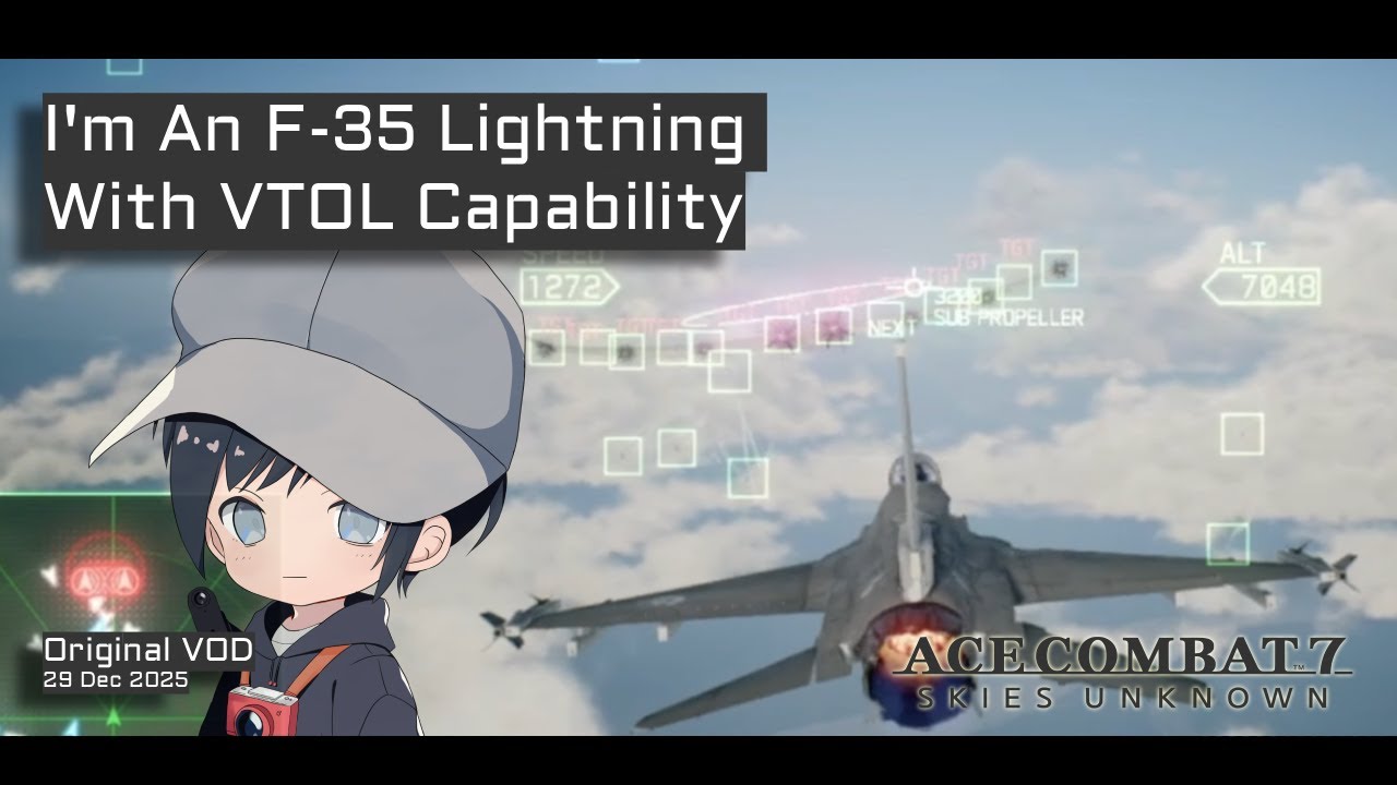 I'm An F-35 Lightning With VTOL Capability【Ace Combat 7: Skies Unknown ...