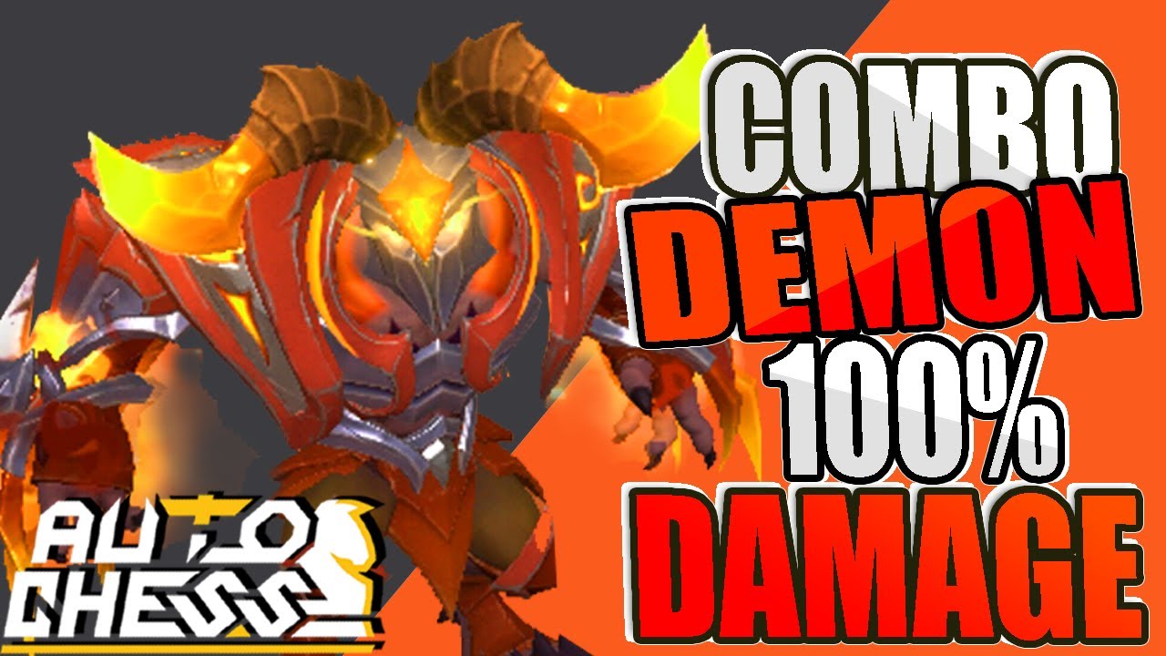 FULL DEMON COMBO 100% TRUE DAMAGE TRUE SAKIT-auto chess indonesia - YouTube