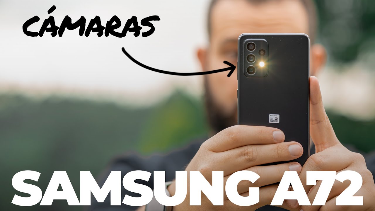 ¡Todo sobre las cámaras del Samsung Galaxy A72! Trucos y más - YouTube