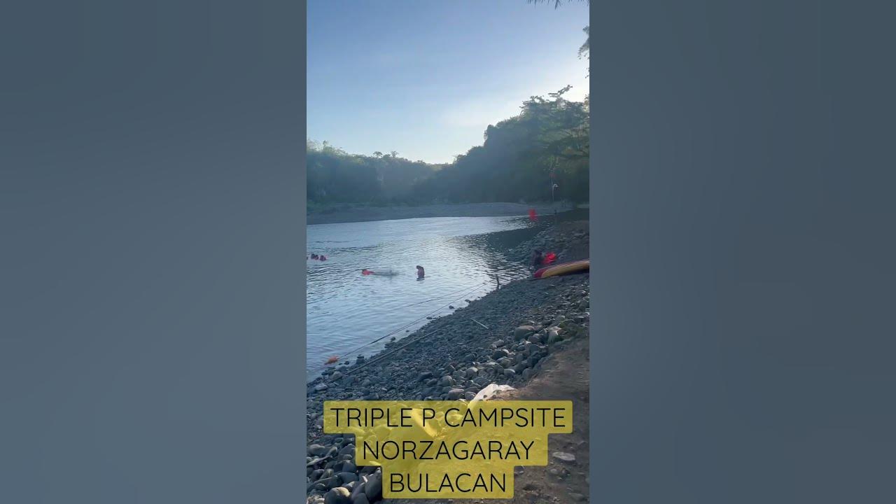 TRIPLE P CAMPSITE NORZAGARAY BULACAN - YouTube