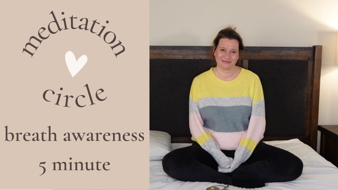 5 minute breath awareness ~ mindfulness meditation practice - YouTube