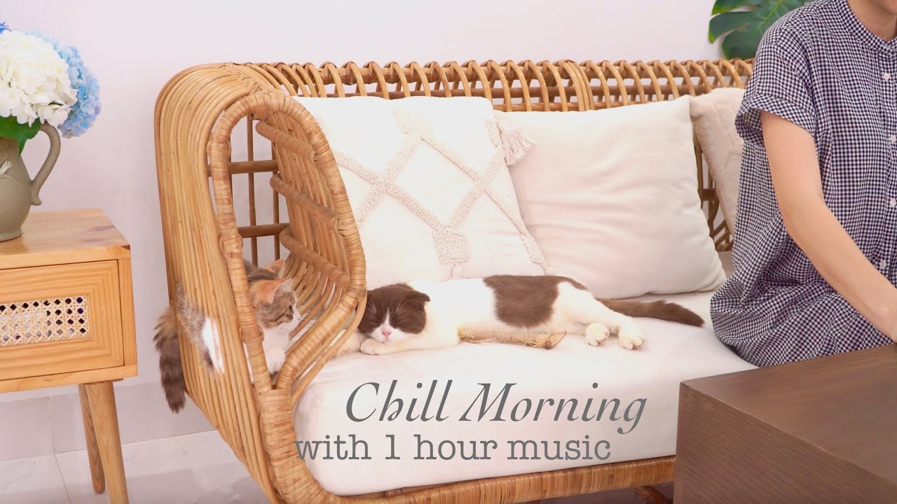 Playlist | Chillin' Morning Music One Hours | Relax - YouTube