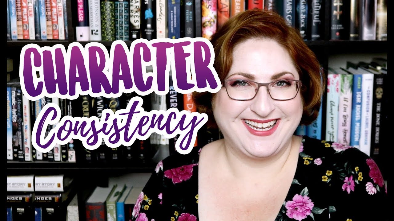 Writing Consistent Characters - YouTube
