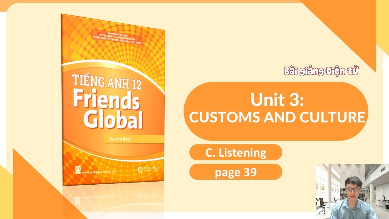 [SEDIDCO] Tiếng Anh 12 Friends Global - Unit 3 – C. Listening - Phim ...