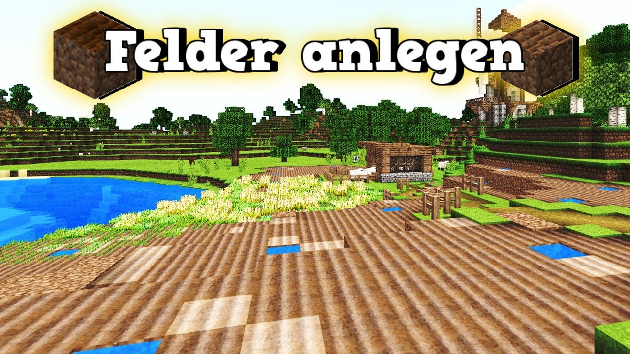 Let's Play Minecraft Vanilla Deutsch Aquatic 🌊 Felder anlegen ...