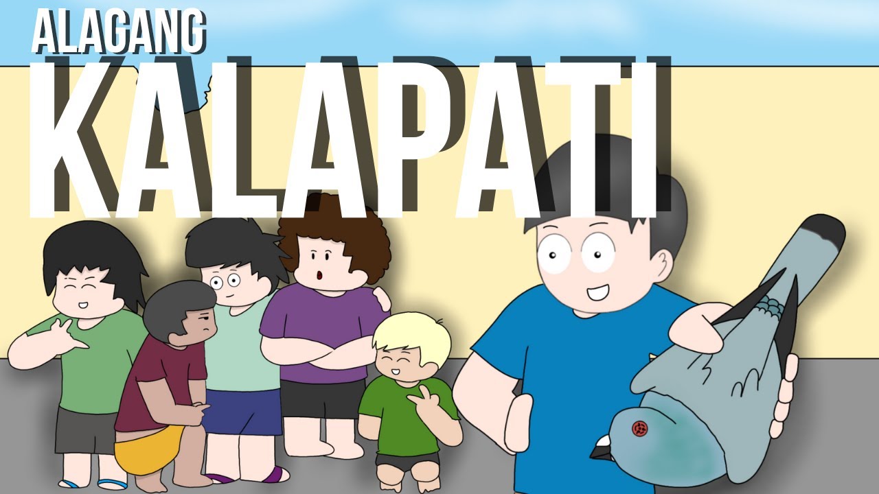 ALAGANG KALAPATI | PINOY ANIMATION - YouTube