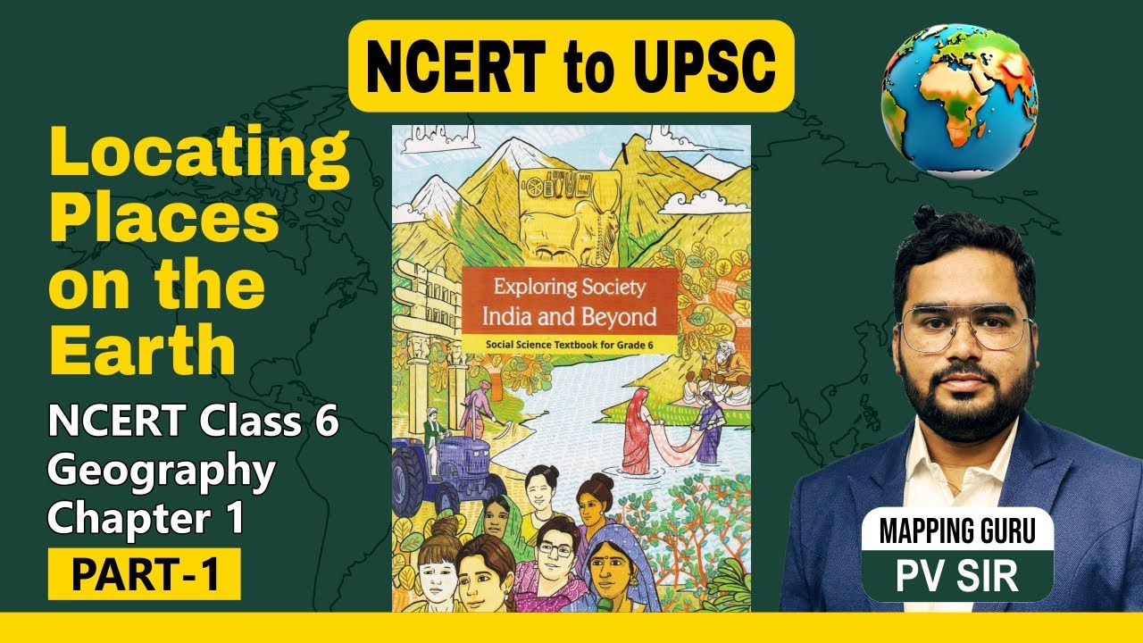 UPSC Geography NCERT Lecture: Map Basics (Types, Scale, Directions ...